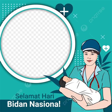 Gambar Selamat Hari Bidan Nasional Twibbon Warna Hijau Bidan Nasional