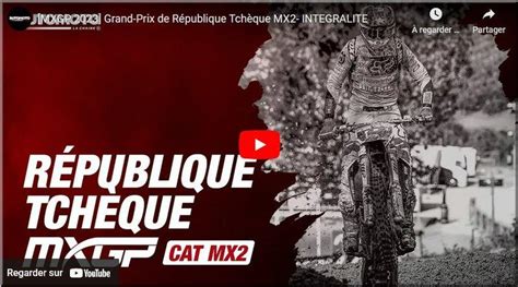MOTOCROSS République Tchèque Loket lintégrale vidéo MX2 avec
