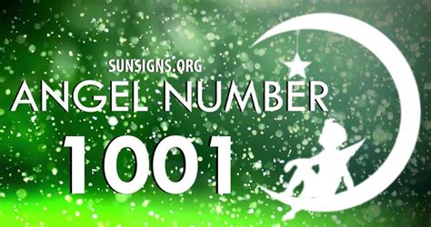 Angel Number 1001 Meaning Personal Development SunSigns Org