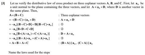 solved let us verify the distributive law of the cross product on three coplanar vectors a b