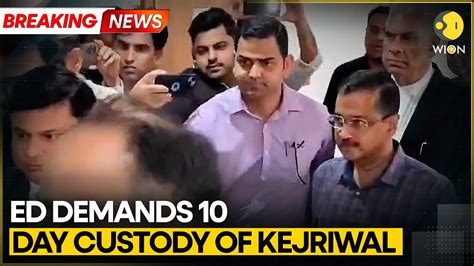 Kejriwal Arrest Kejriwal Kingpin Key Conspirator In Delhi Liquor