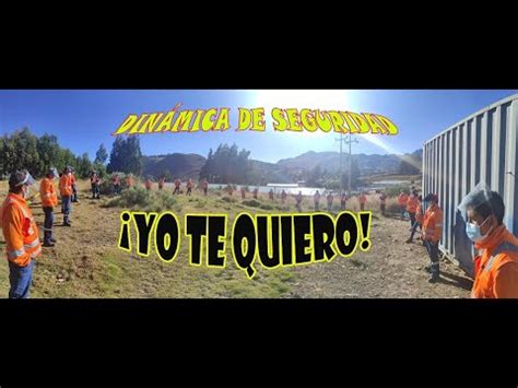 DINAMICA DE SEGURIDAD YO TE QUIERO YouTube