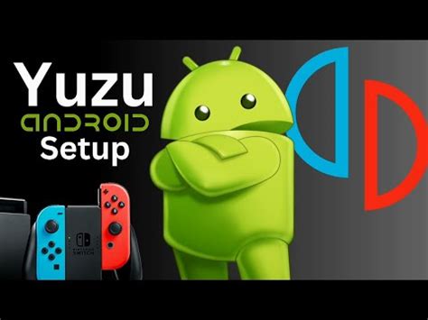 Yuzu Emulator On Android Guide Youtube