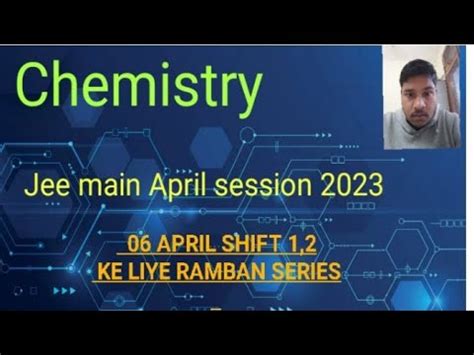 Jee Main April Session Ramban Series For Chemistry YouTube
