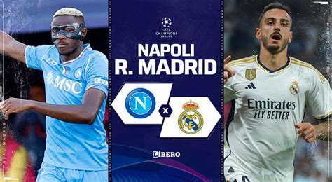 Real Madrid vs Napoli EN VIVO por Champions League transmisión del