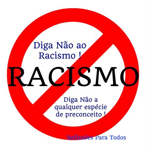 Frase Diga Não Ao Racismo LIBRAIN