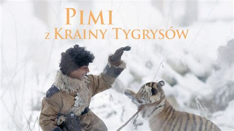 Pimi Z Krainy Tygrys W Zwiastun Pl Youtube
