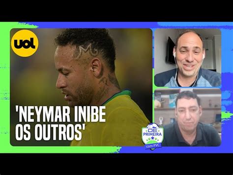 PVC e Julio Gomes concordam Neymar inibe outros jogadores na seleção