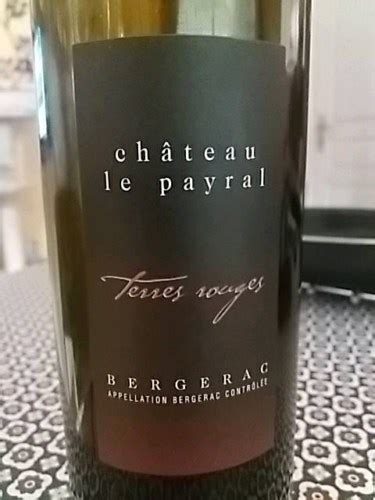 Château Le Payral Terres Rouges Bergerac Vivino US