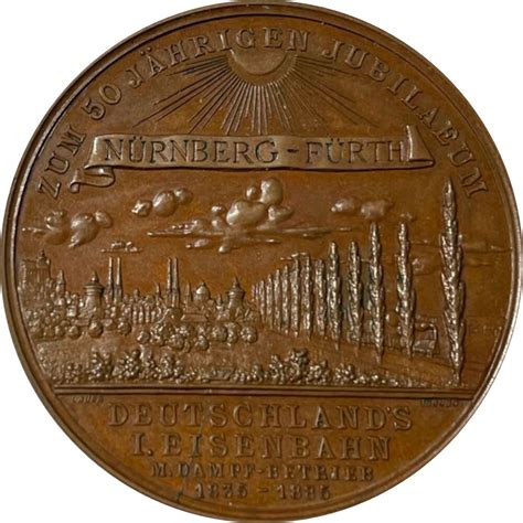 Medaille Deutschland 1885 50 Jahre erste deutsche Eisenbahn Nürnberg