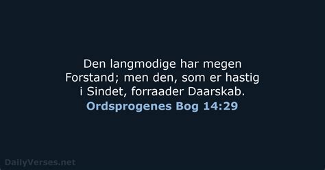 Ordsprogenes Bog 14 29 Bibelvers DA1871 DailyVerses Net