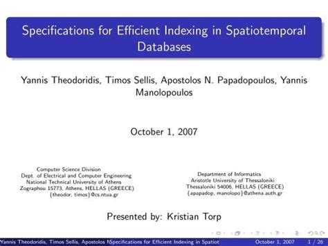 specifications for efficient indexing in spatiotemporal databases