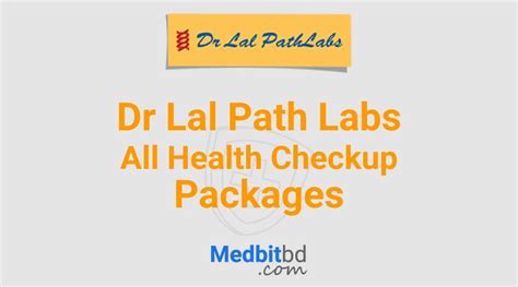 Dr Lal Path Labs All Health Checkup Packages Medbitbd