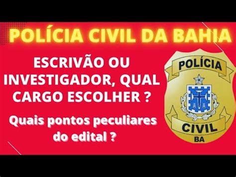 PCBA Investigador ou Escrivão qual cargo escolher quais
