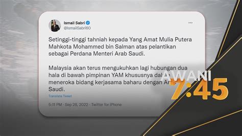 Malaysia Arab Saudi Hubungan Terus Kukuh Bawah Pimpinan Putera