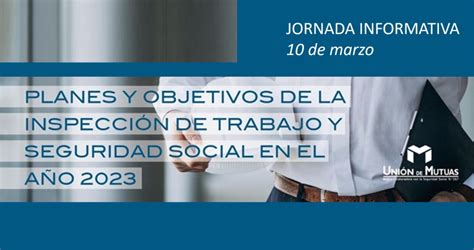 Conoce Las Novedades De La Inspecci N De Trabajo Y Seguridad Social