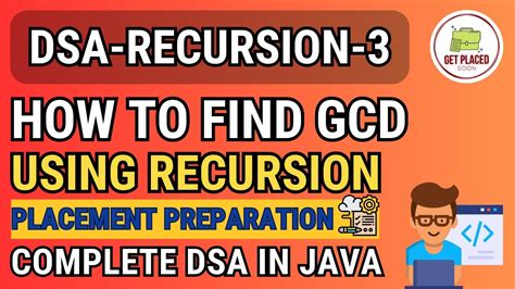 best dsa course recursion 3 how to find gcd using recursion leetcode geeks for geeks