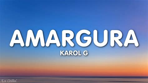 KAROL G Amargura Letra Lyrics YouTube