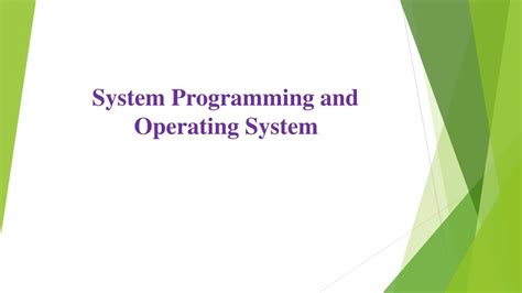 ppt system programming and operating system powerpoint presentation free download id 1160963