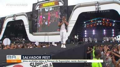 Bahia Meio Dia Salvador Salvador Fest multidão curte mais de 10