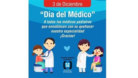 Sociedad Argentina de Pediatría Noticias 3 de diciembre Día del Médico