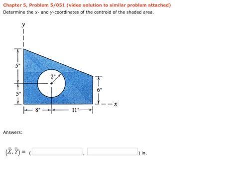 solved determine the x and y coordinates of the centroid of