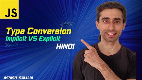 javascript type conversion understanding implicit vs explicit with practical examples hindi