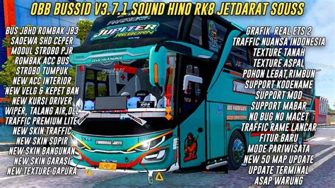 UPDATE TERBARU OBB BUSSID V3 7 1 SOUND HINO RK8 JETDARAT SOUSS