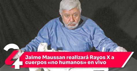 Jaime Maussan realizará Rayos X a cuerpos no humanos en vivo