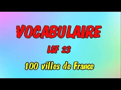 100 Villes De France Traduites En Langue Des Signes YouTube
