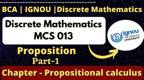 ignou bca discrete mathematics mcs 013 part 1 propositional calculus what is proposition