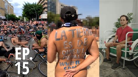 World Naked Bike Ride Rodada Al Desnudo Ep 15 En Dos Ruedas Tv