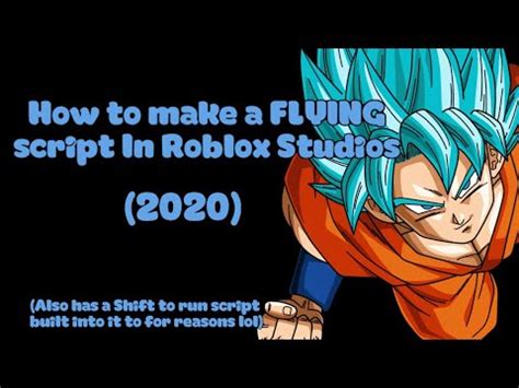 How To Make A Flying Script In Roblox Studios 2020 YouTube