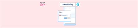 How To Make An Alertdialog In Flutter Scaler Topics