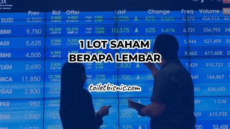 1 Lot Saham Berapa Lembar Di Tahun 2024
