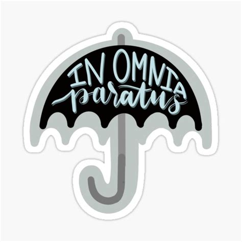In Omnia Paratus Sticker For Sale By Hat Redbubble