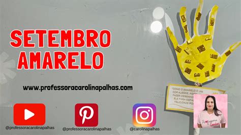 Atividade Para Sensibilizar Crian As No Setembro Amarelo Professora