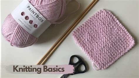 HOW TO KNIT For Absolute Beginners The Knitting Basics Free Tutorial