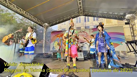 Valdir Agostinho Reggae Da Tainha Sereia Manezinha Outubro De