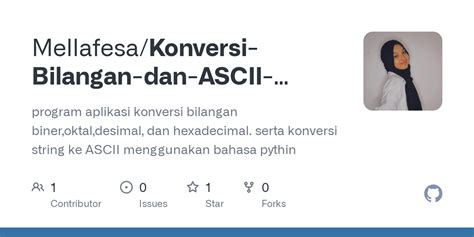GitHub Mellafesa Konversi Bilangan Dan ASCII Python Program Aplikasi