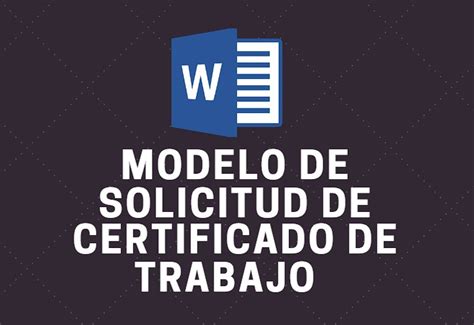Arriba Imagen Modelo De Solicitud Para Pedir Certificado De Trabajo