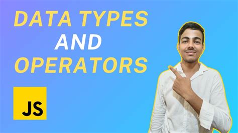 javascript data types and operators js beginner tutorial with projects youtube