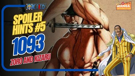 ONE PIECE 1093 SPOILER HINT 5 GOOD NEWS FOR ZORO AND KIZARU YouTube