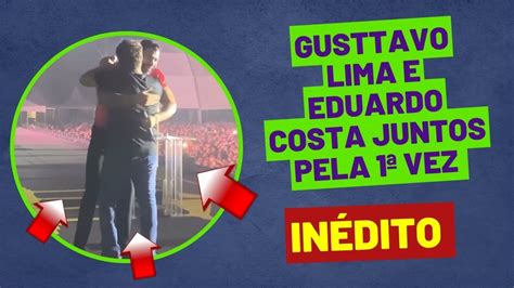 Gusttavo Lima E Eduardo Costa Cantam Juntos Pela Primeira Vez No Buteco
