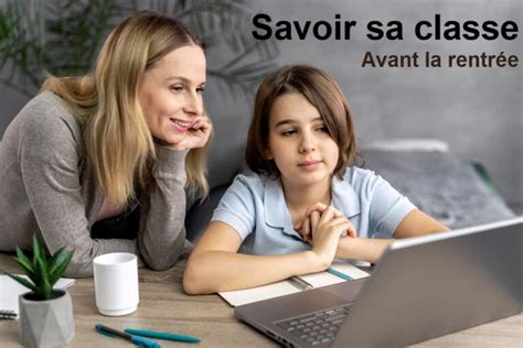 Comment voir ma classe avant la rentrée 2024 2025 Prof Innovant