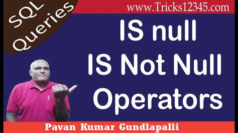 is null is not null operator in sql sql operators sql basics sql queries for practice