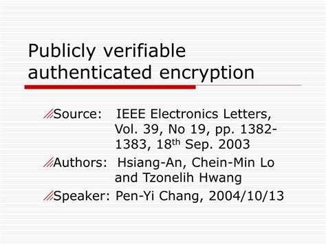 ppt publicly verifiable authenticated encryption powerpoint presentation id 670525