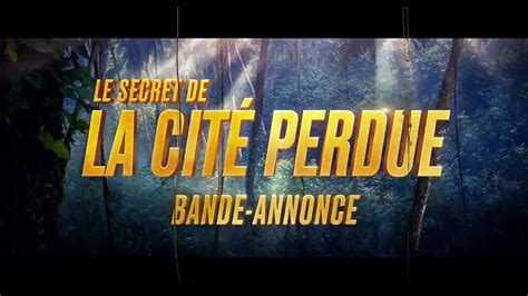 Le Secret de la cité perdue Bande annonce VF 2022 Sandra Bullock