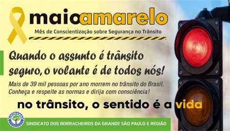 MAIO AMARELO Mês de Conscientização sobre Segurança no Trânsito