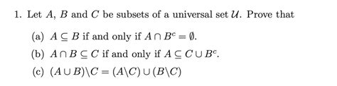 solved 1 let a b and c be subsets of a universal set u
